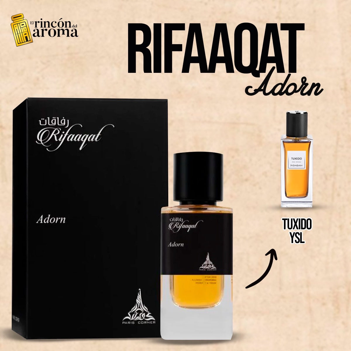 Paris corner Rifaaqat Adorn – El Rincon del Aroma
